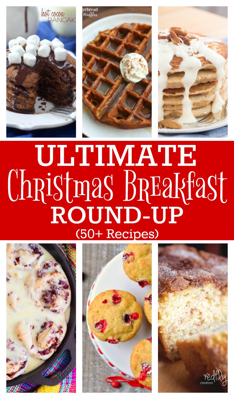 Ultimate Christmas Breakfast Round-up – 50+ Recipes - My Pinterventures
