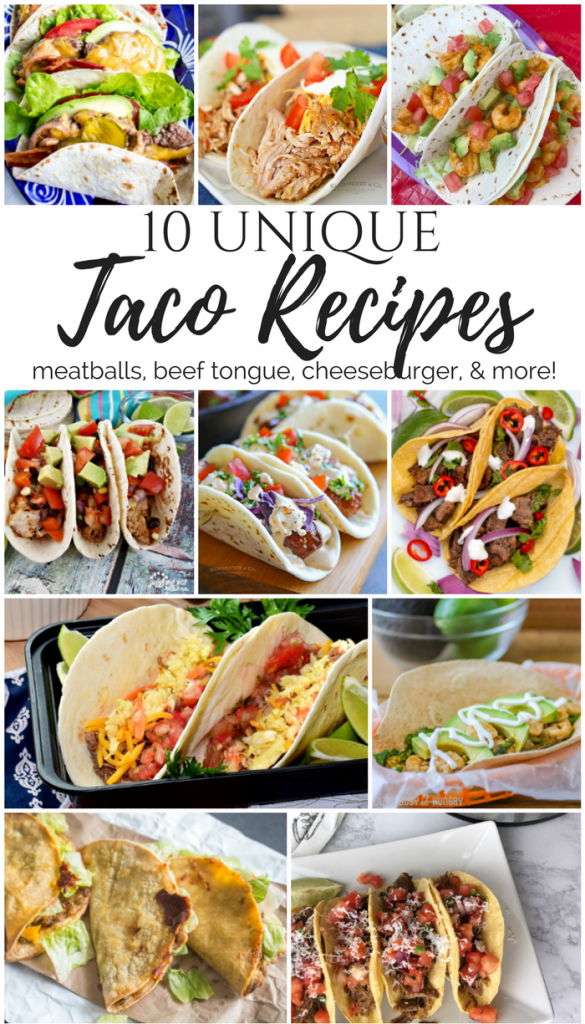 10 Unique Taco Recipes – Merry Monday Link Party #203 - My Pinterventures
