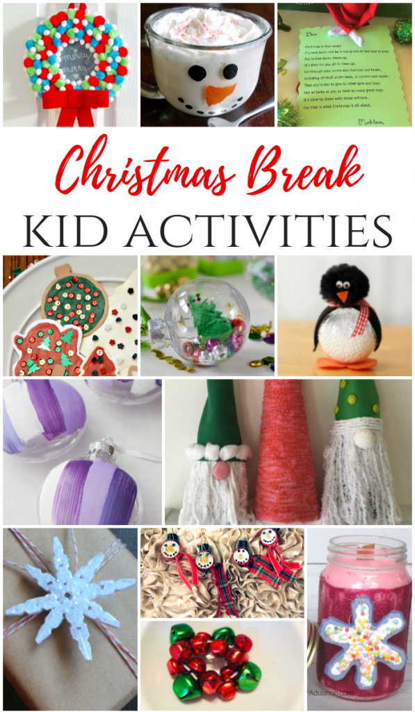 Christmas Break Kid Activities - My Pinterventures