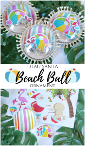 Luau Santa Beach Ball Christmas Ornament - My Pinterventures