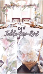 Easy DIY Table Rod for Spring, Wedding, & Party Decorating - My ...