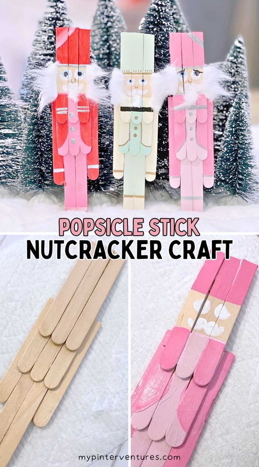 How to Make Popsicle Stick Nutcrackers - My Pinterventures