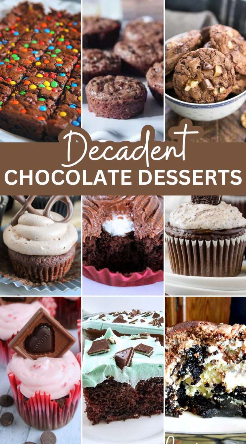 15 Decadent Chocolate Desserts – National Chocolate Month - My ...